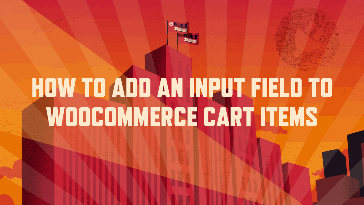 How to add an input field to WooCommerce cart items